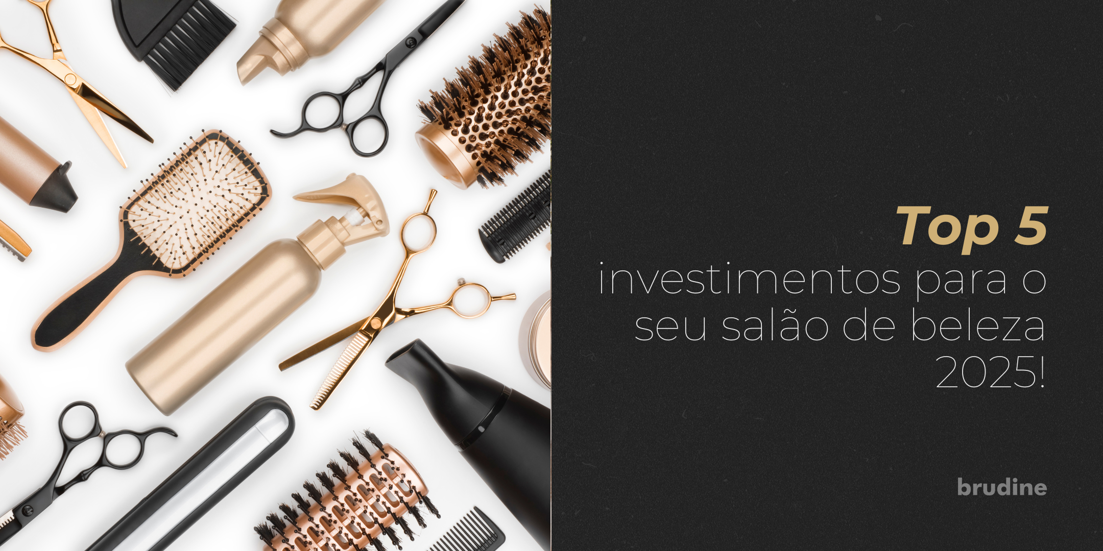 TOP 5 INVESTIMENTOS PARA O SEU SALÃO DE BELEZA EM 2025